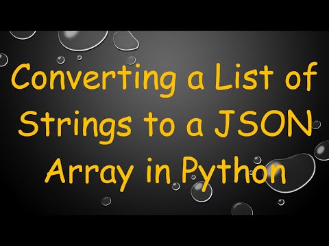 Converting a List of Strings to a JSON Array in Python