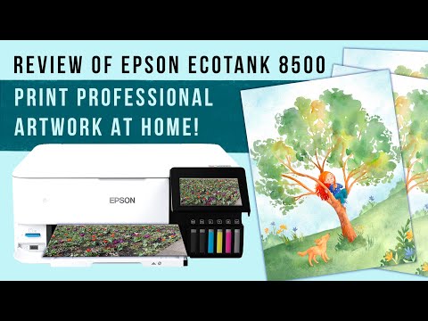 Epson Ecotank 8500 Printer Review - Print Professional Artwork DIY At Home
