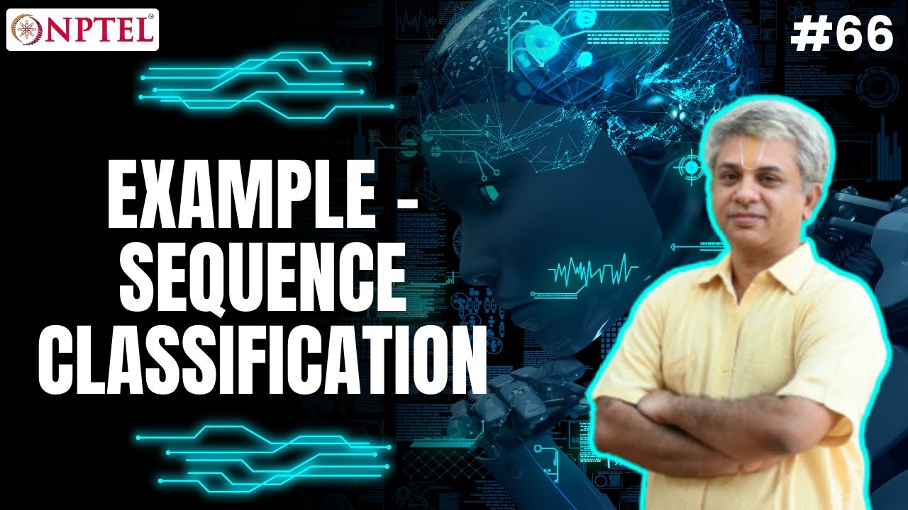 #66 Example | Sequence Classification | Machine Learning for Engineering & Science Applications