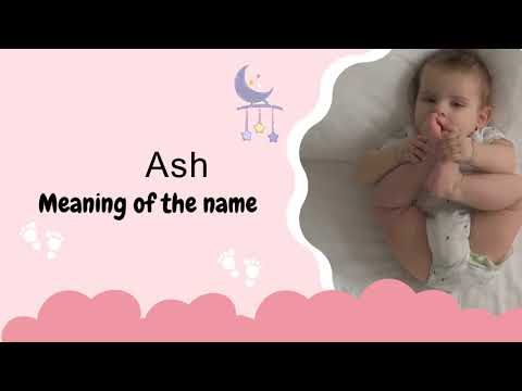 Ash baby name meaning, Origin and Popularity