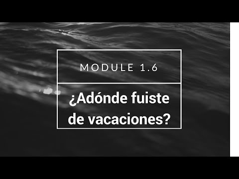 Spanish GCSE 9-1 AQA Higher Module 1.6 ¿Adónde fuiste de vacaciones?