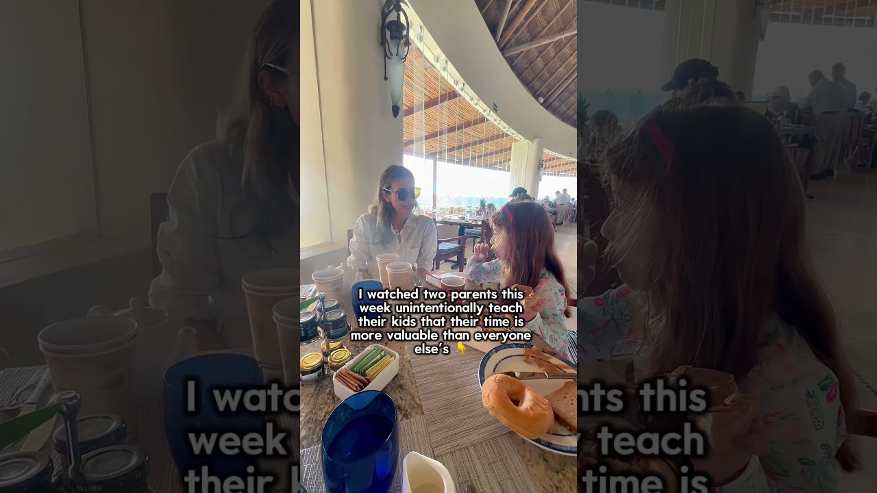 How two parents accidentally taught their kids that their time is more valuable than everyone else’s