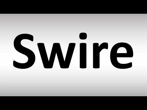 How to Pronounce Swire