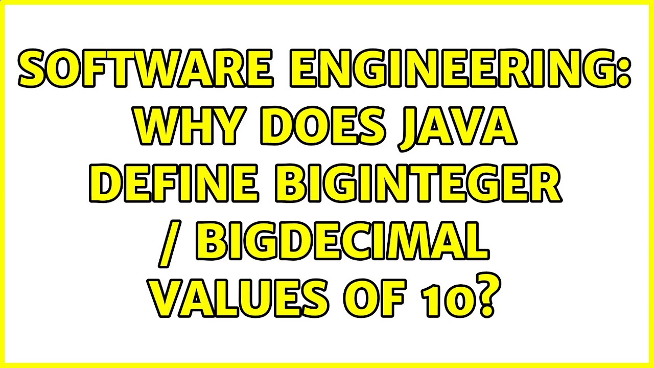 Software Engineering: Why does Java define BigInteger / BigDecimal values of 10?