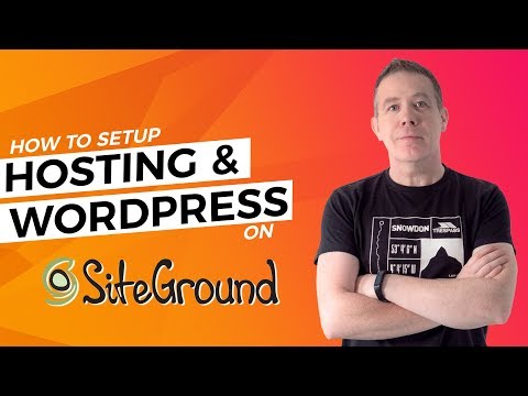 SiteGround WordPress Tutorial - Hosting & WordPress Setup Guide 2020