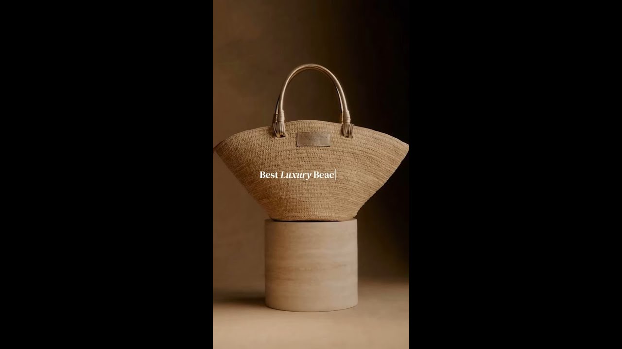 5 Luxury Beach Bags Worth the Splurge This Summer