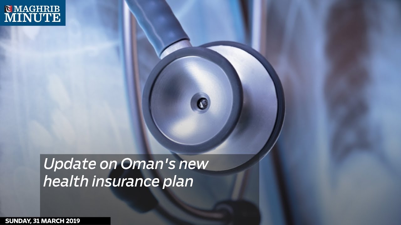 Update on Oman's new health insurance plan - Times of Oman