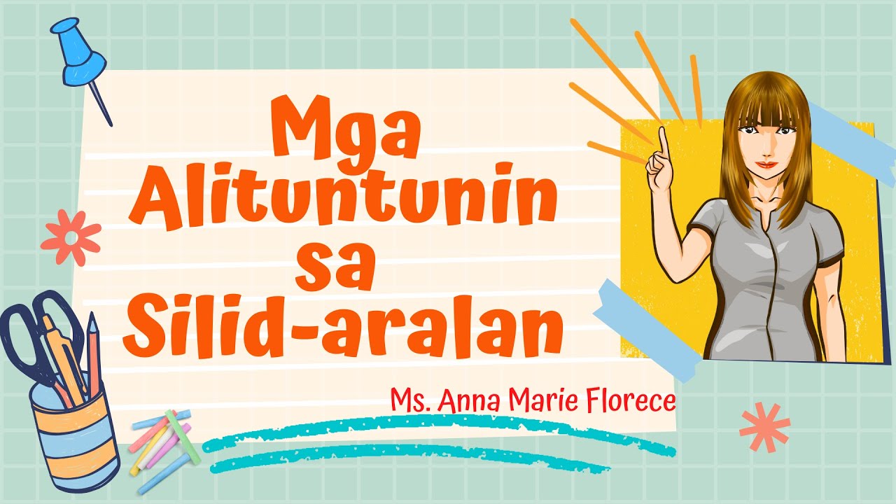 MGA ALITUNTUNIN SA SILID-ARALAN #Canva by Anna Marie Florece