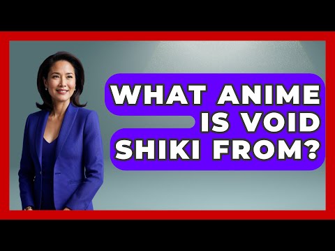 What Anime Is Void Shiki From? - Japan Past and Present