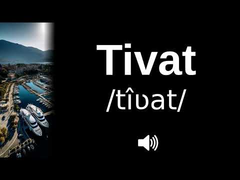 🇲🇪 How to pronounce Tivat (CORRECTLY!)