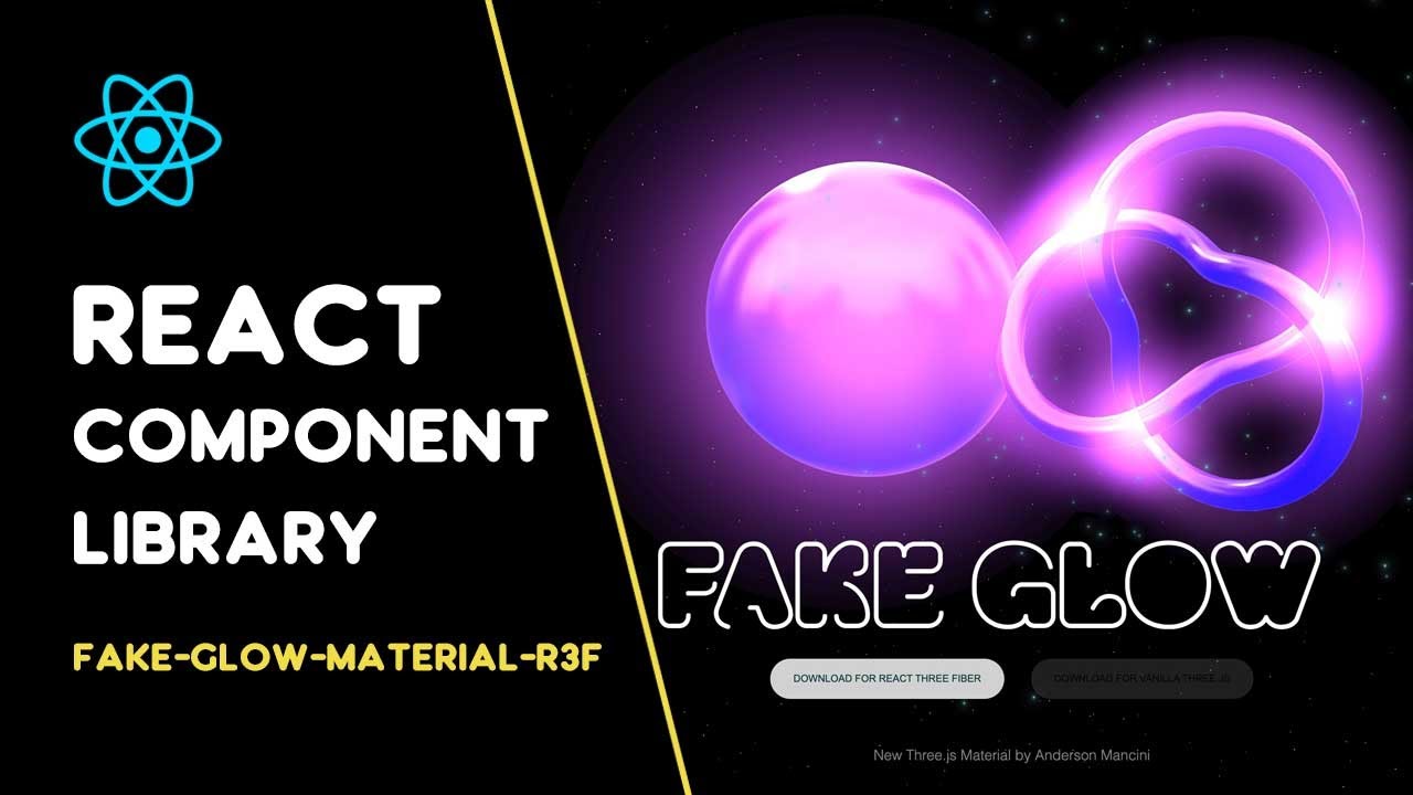 React Component library | Fake Glow Material for React Three Fiber