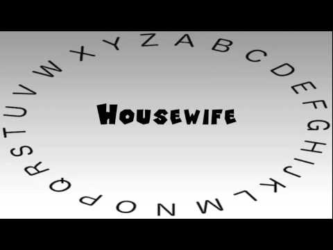 How to Say or Pronounce Housewife