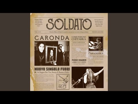 CARONDA // “Soldato” Un inno rock epistolare che fonde un sound acido ...