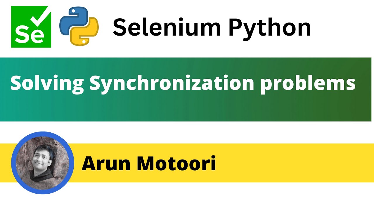 Solving Synchronization problems in Selenium Python (Selenium Python)