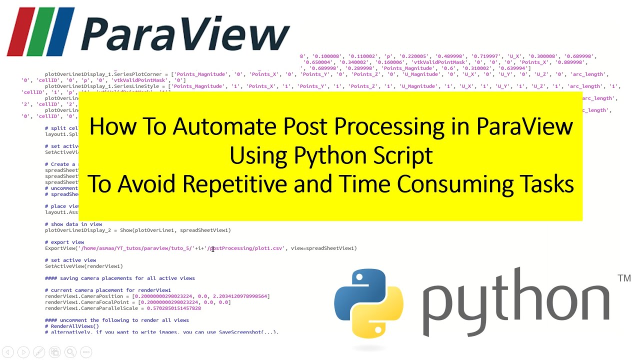 Automate ParaView PostProcessing Using Python script - pvbatch