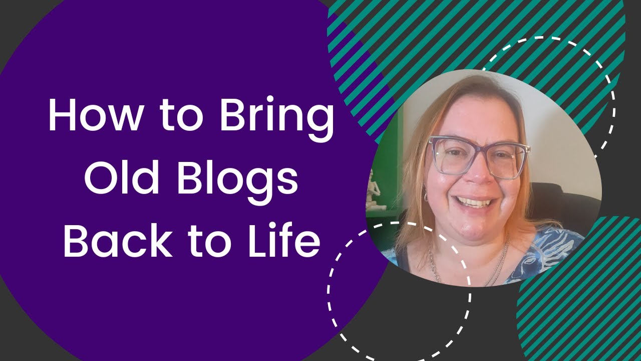 How to Update Old Blog Posts: Bring Your Old Blogs Back to Life | #WordyWednesday