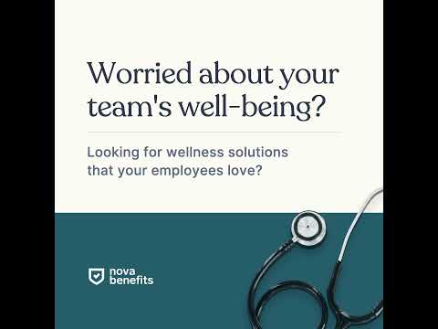 Nova Benefits- We've got you Covered!