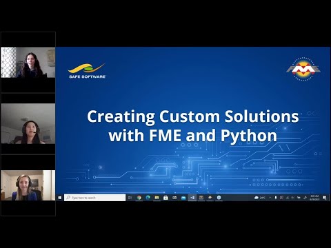 Creating Custom Solutions with FME and Python