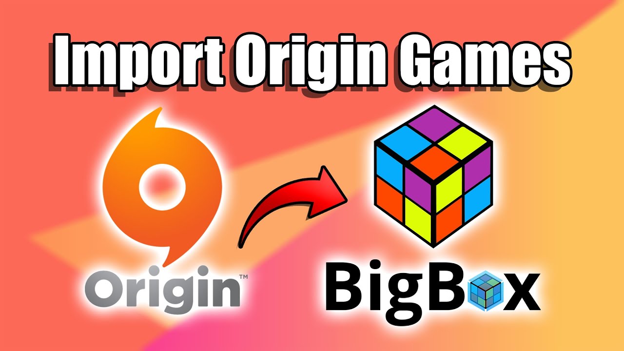 Import Origin Games - LaunchBox Tutorial
