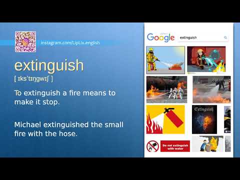 Extinguish : C1 level english vocabulary lesson, www.LipLix.com