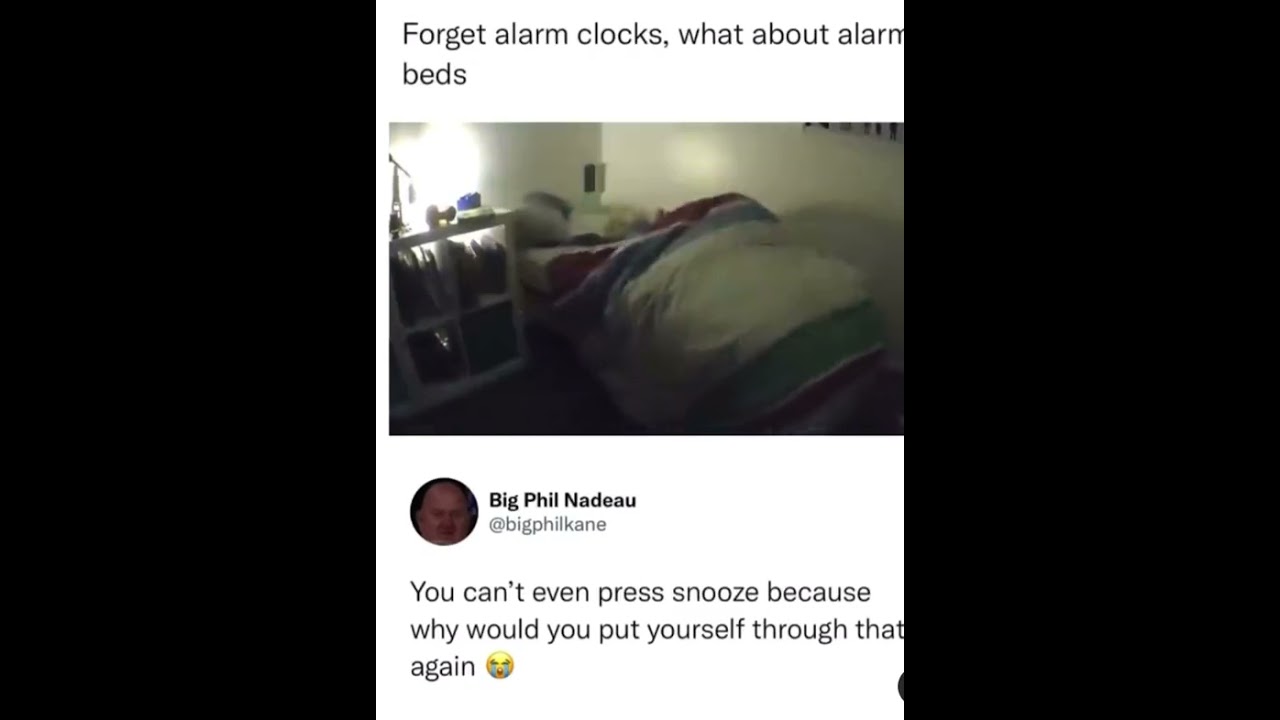 Forget Alarm Clocks, What About Alarm Beds qgmemes tiktok