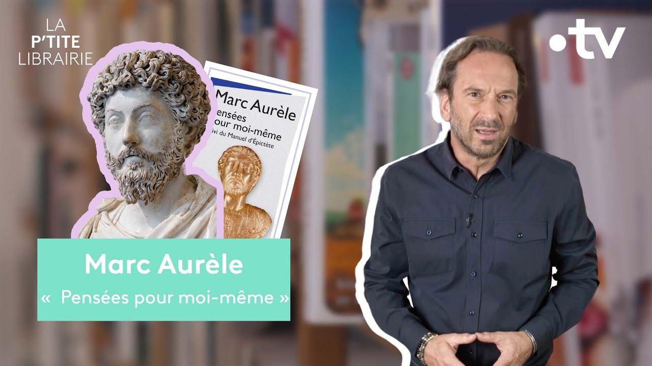 MARC AURÈLE / PENSÉES POUR MOI-MÊME / LA P'TITE LIBRAIRIE