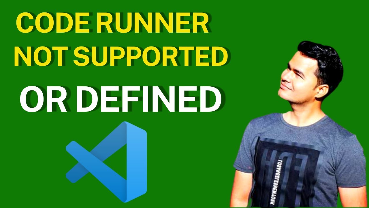 VScode Solution for Code runner not supported or defined