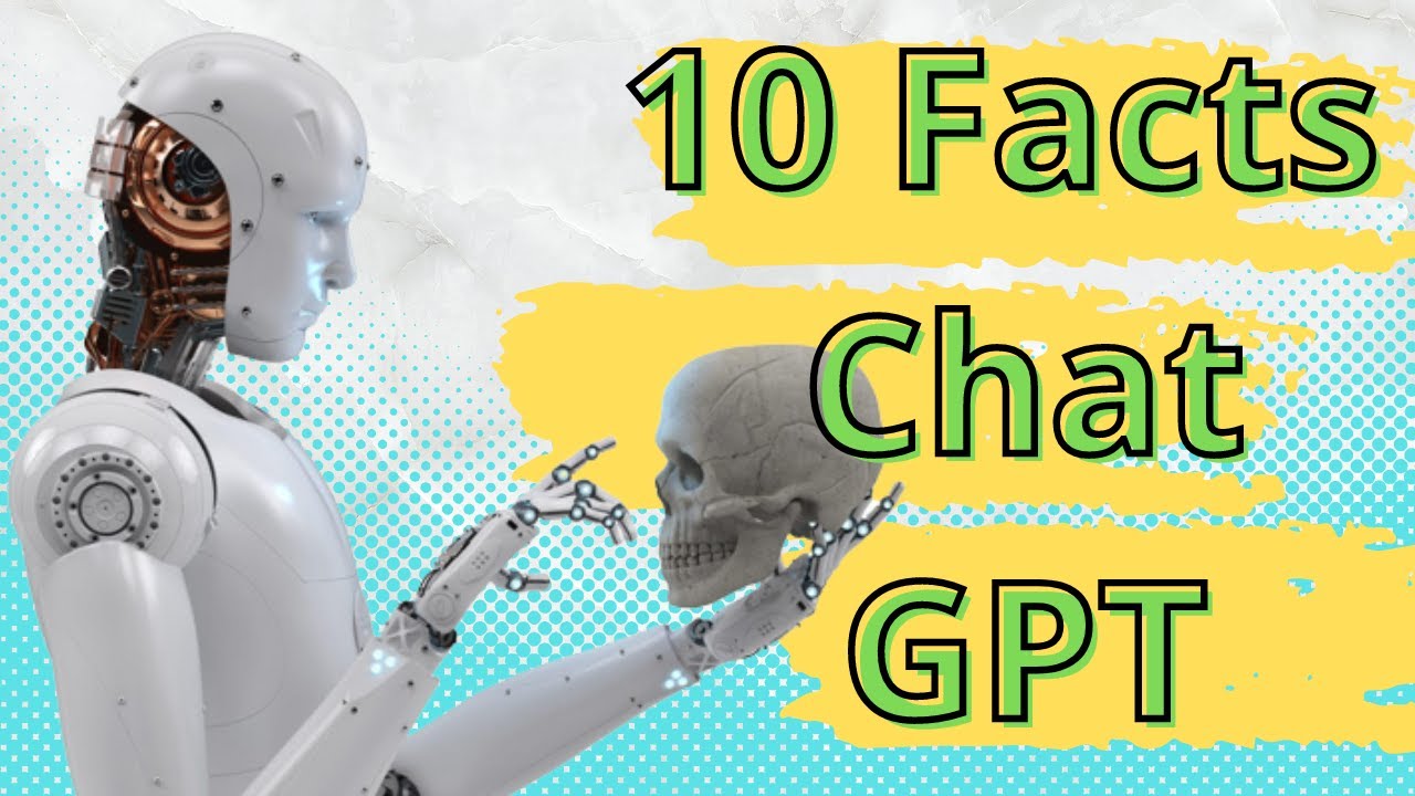 10 Facts About Chat GPT: Exploring the Cutting-Edge Technology Reshaping Language and Communication