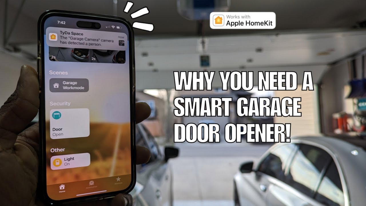 Why You Need A Smart Garage Door Opener!