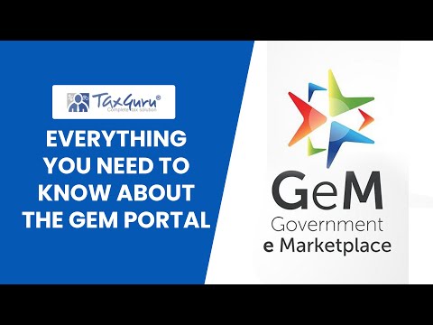 Everything you need to know about the GeM portal