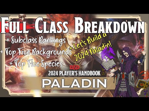 D&D 2024 Paladin: Full Class Breakdown