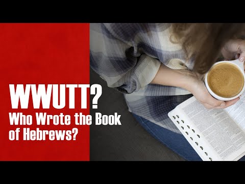 Who is the Author of Hebrews?