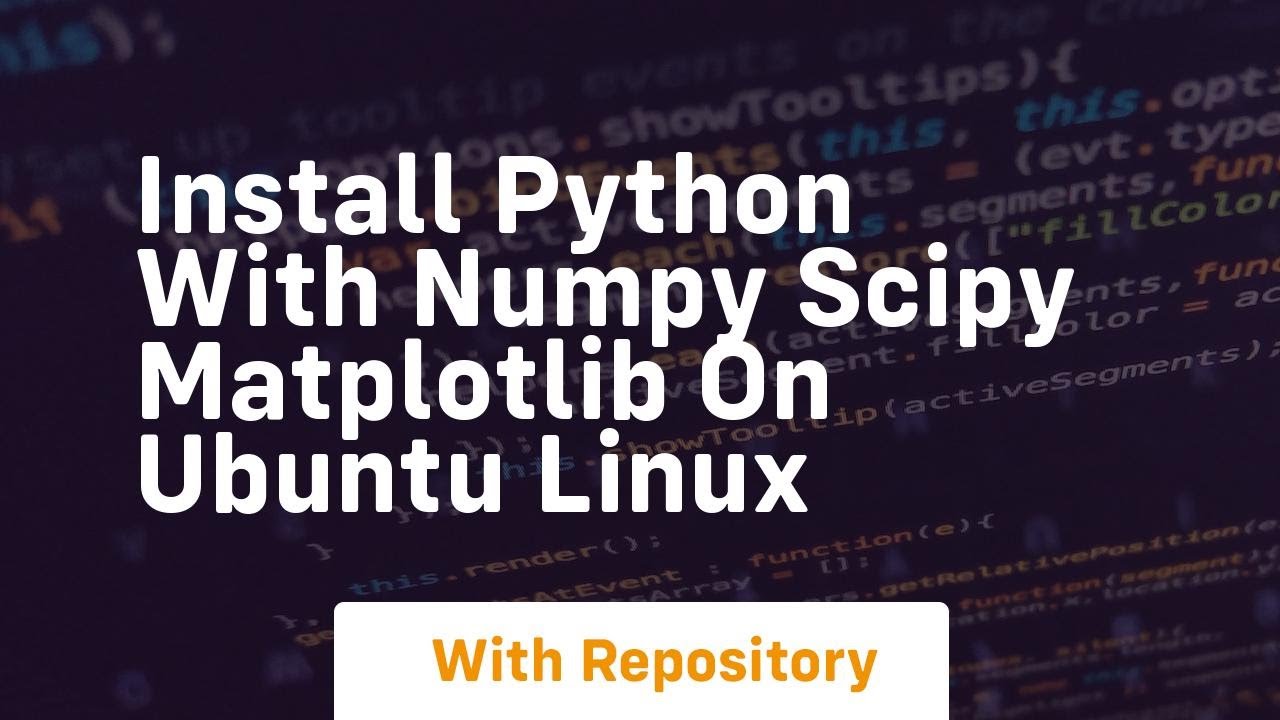 install python with numpy scipy matplotlib on ubuntu linux