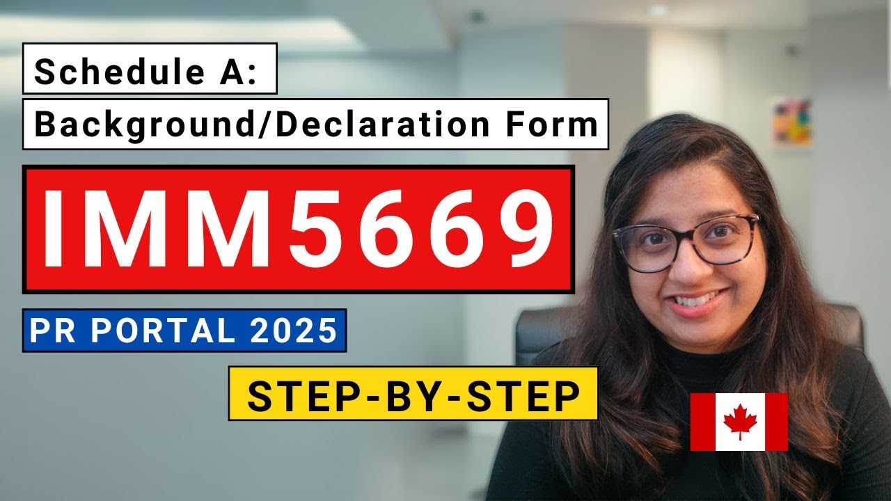 IMM 5669 Schedule A Background Declaration Form | Spousal PR Sponsorship Application Online 2025