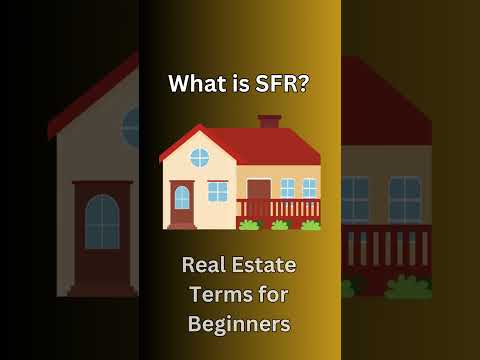 Real Estate Terms for Beginners - What is SFR?