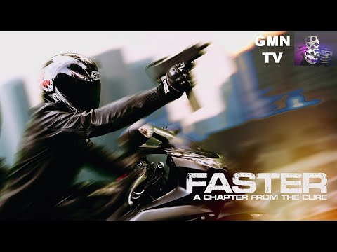FASTER (A Chapter From The Cure - Movie Trailer) - GMN TV