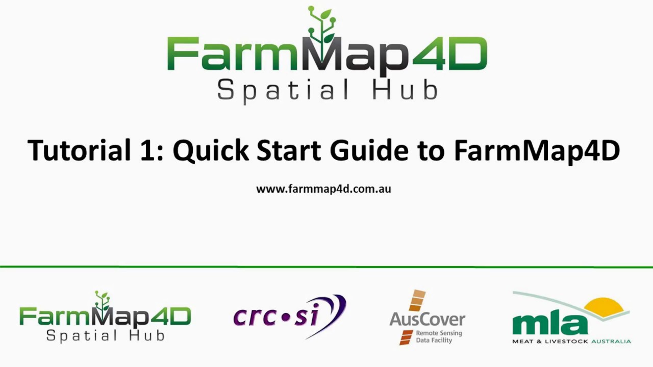 Video 1   FarmMap4D Quick Start Guide