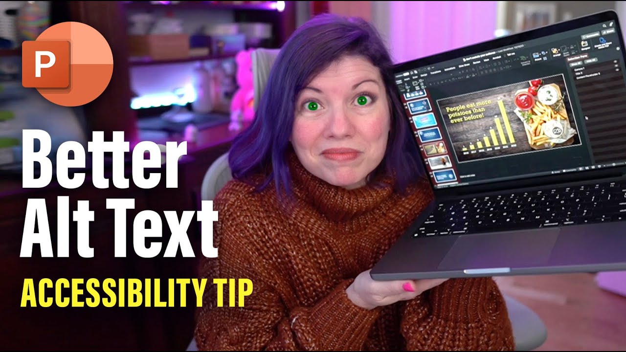QUICK TIPS About Writing Good Alt Text