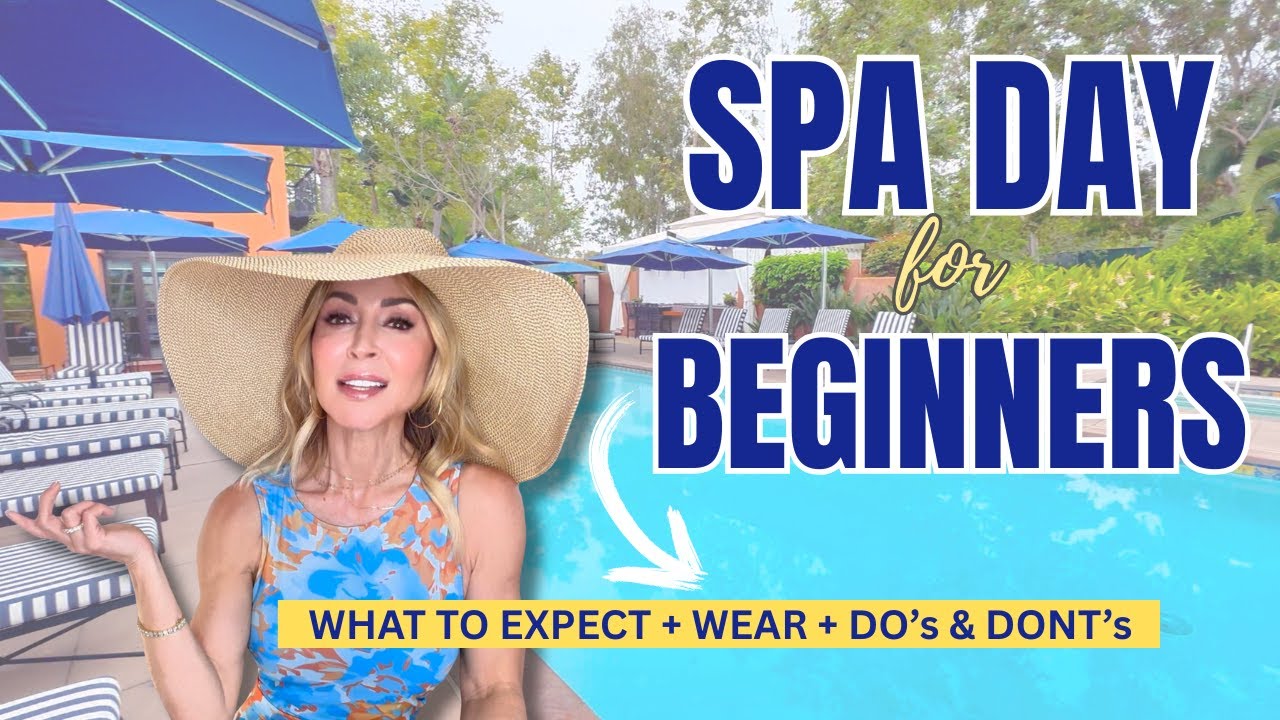 Beginner’s Guide to the PERFECT SPA DAY