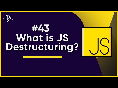 Learn 43 What is JS Destructuring | JavaScript Full Tutorial - Mind Luster