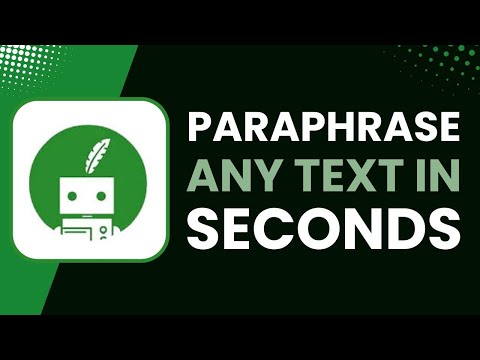 How to Paraphrase Any Text in Seconds Using QuillBot !