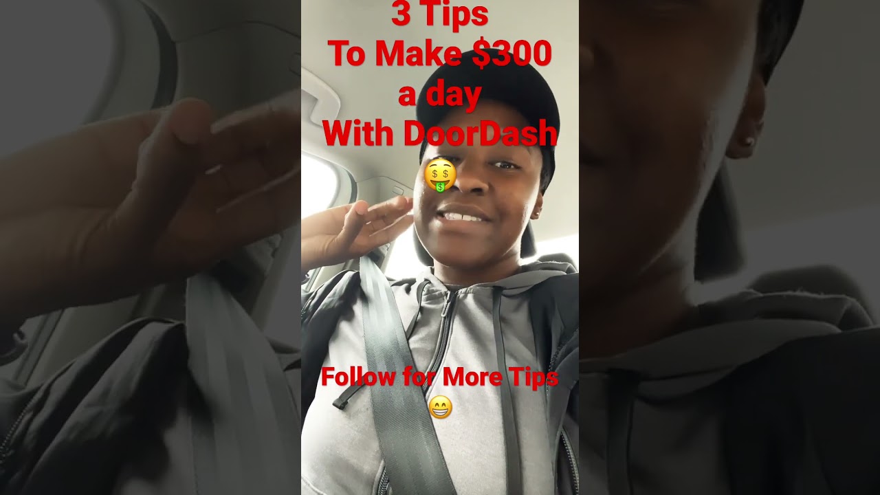 How to make $300 a day with DoorDash # DoorDash #doordashdriver #solofemaletraveler