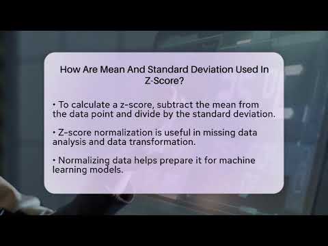 How Are Mean And Standard Deviation Used In Z-Score? - The Friendly Statistician