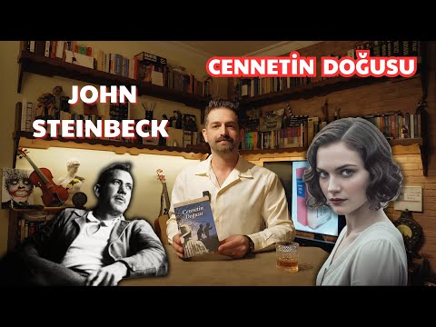 John Steinbeck | Cennetin Doğusu | Biyografi & Kitap