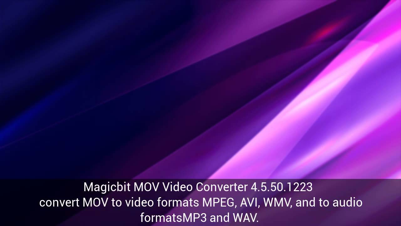 Download Magicbit MOV Video Converter 4.5.50.1223