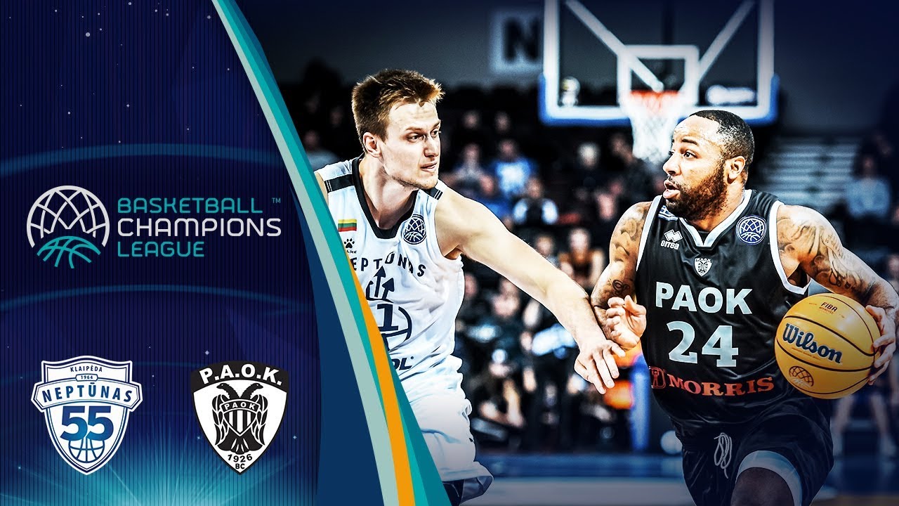 Neptunas Klaipeda (NEPTN) vs PAOK (PAOK) - Regular Season (RS) - Basketball Champions League ...