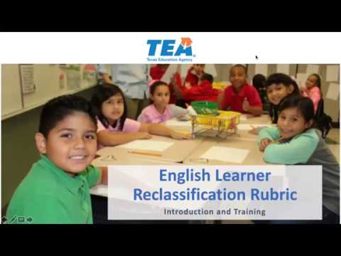 English Learner Reclassification Rubric Introduction and Training