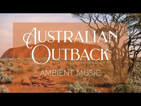 Sunrise over the Australian Outback | Didgeridoo Music and Background Ambience