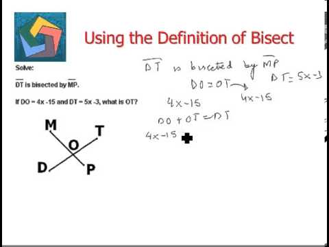 Using the Definition of Bisect