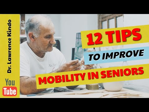 12 Tips to Improve Mobility in Seniors